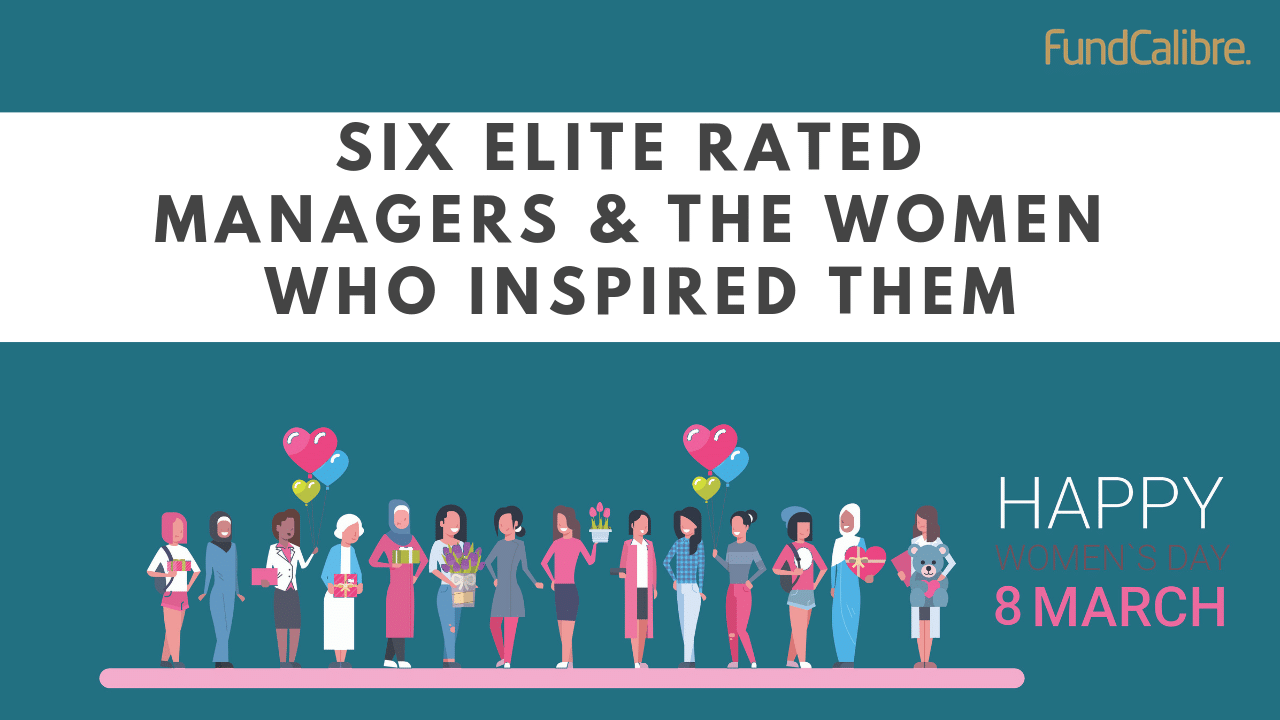 International Women’s Day & the women that inspire us - FundCalibre