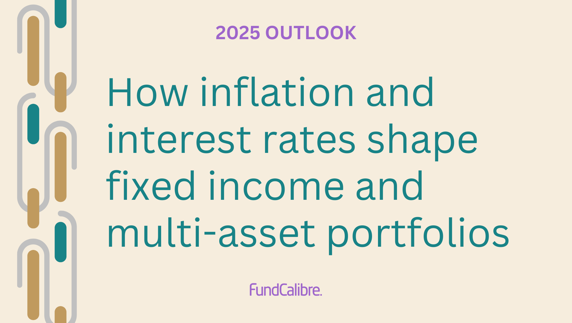 How inflation and interest rates shape fixed income and multi-asset ...