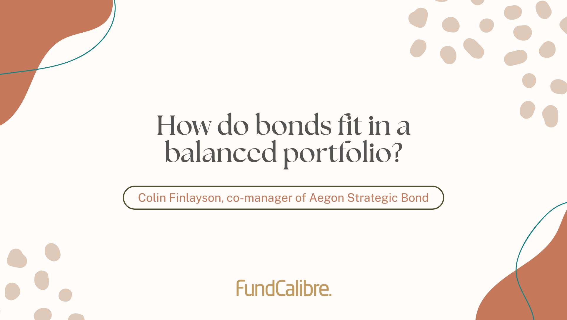 How do bonds fit in a balanced portfolio? - FundCalibre